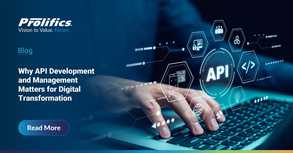 API Development and Management for Secure Integration | prolifics