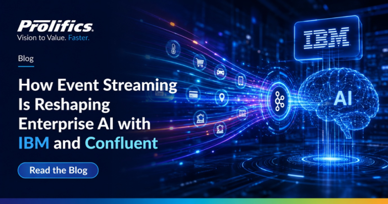 Event Streaming for Enterprise AI | Prolifics